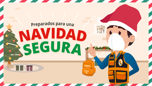 Indeci Recomienda Medidas De Preparación Para Una Navidad Segura